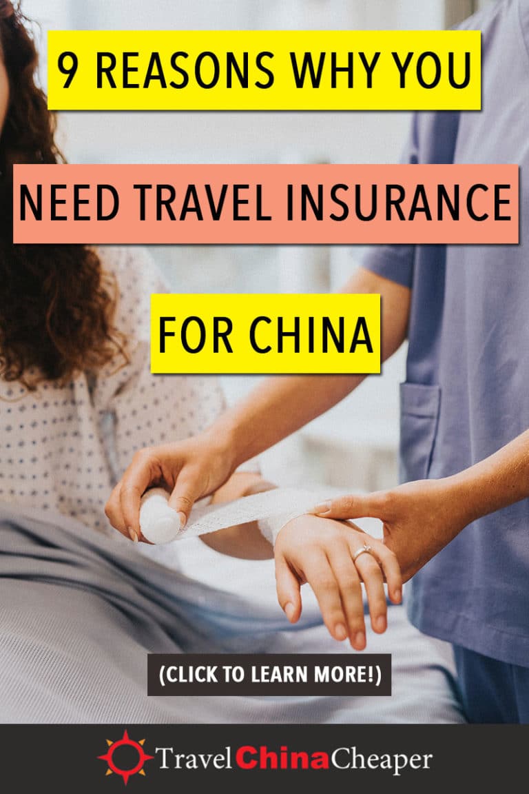 9 Reasons Why You Need Travel Insurance for China in 2023