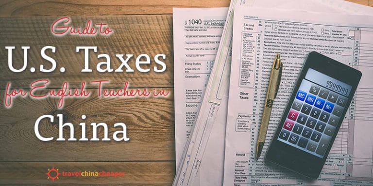 U.S. Taxes for English Teachers in China | 2020 Guide (Step-by-Step)