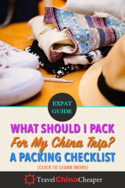 What Should I Pack for my Trip to China? Here's a Packing Checklist