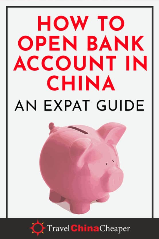 How to Open a China Bank Account as a Foreigner in 2023