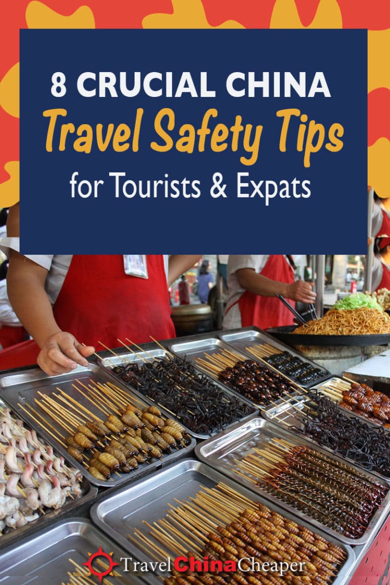 8 Crucial China Travel Safety Tips for Tourists & Expats