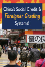 China's Social Credit System & Foreigner Grading System Explained